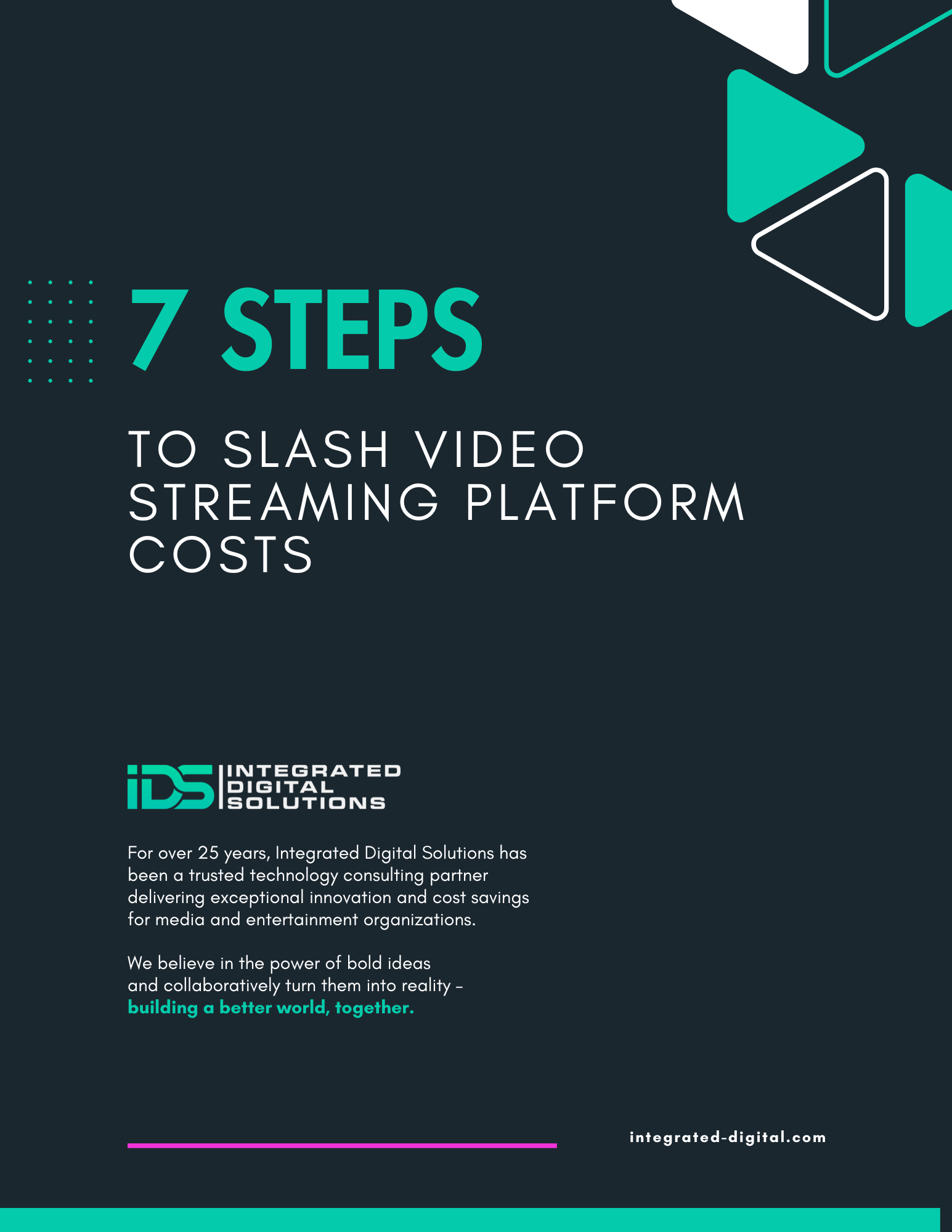 7 Steps to Slash Video Streaming Platform Costs - Integrated Digital ...